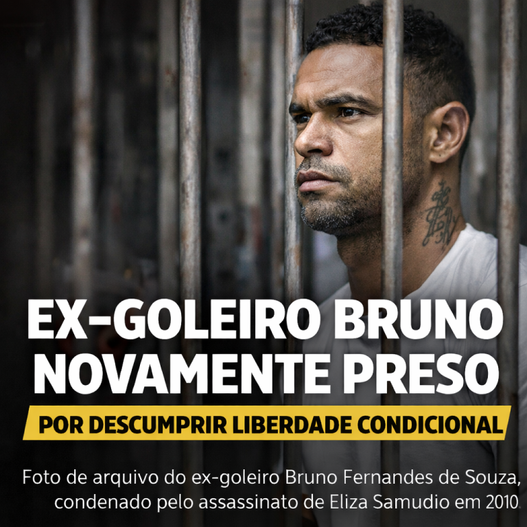 Ex-goleiro Bruno Volta A Ser Preso Após Descumprir Liberdade ...