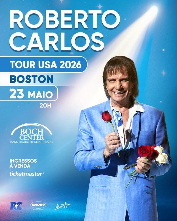 Roberto Carlos Leva Emoção A Boston Com Show Da “Tour USA 2026” Neste ...